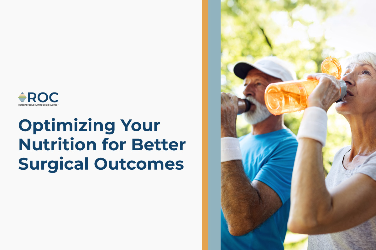 Optimizing Your Nutrition for Better Surgical Outcomes - ROC PDX