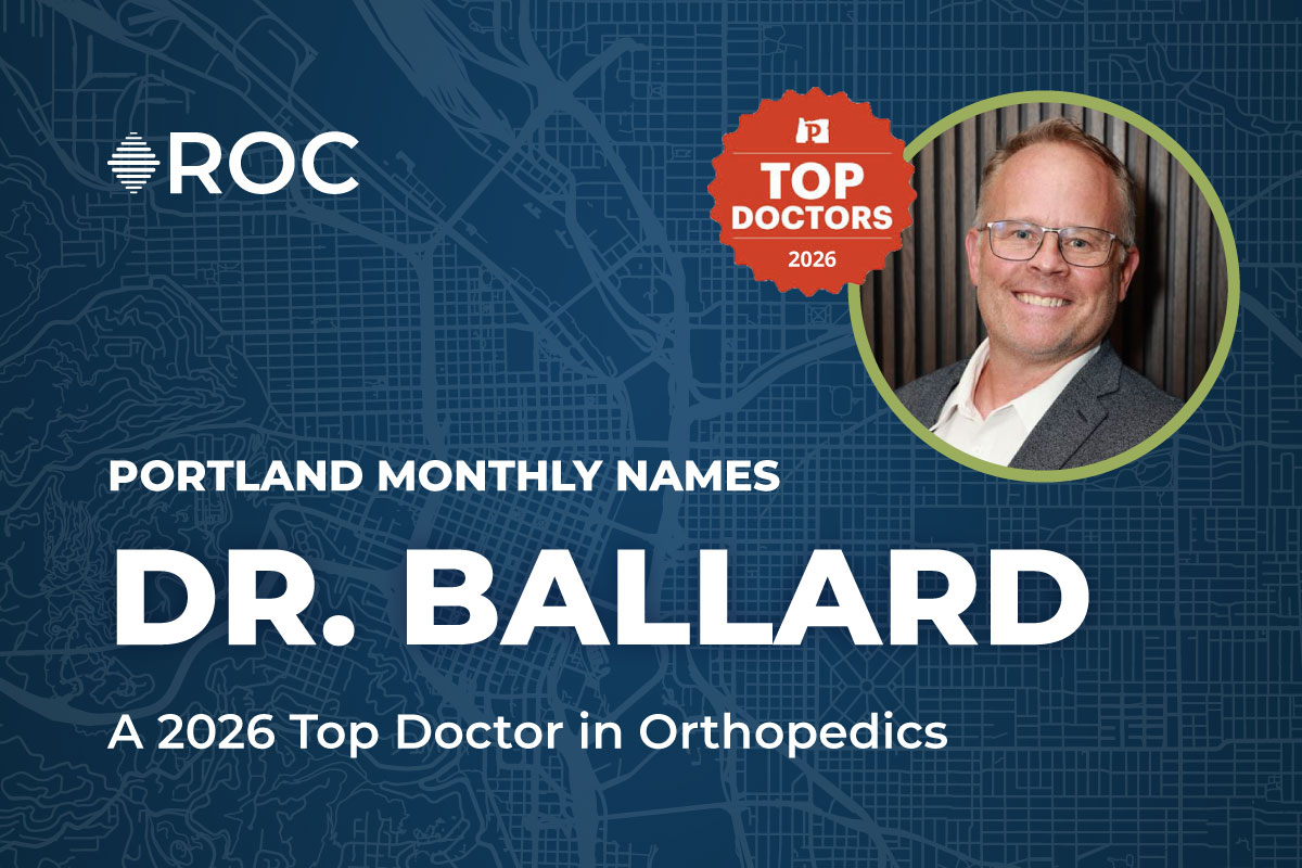 ROC Physician Named Portland Monthly Top Doctor 2026 - ROC PDX